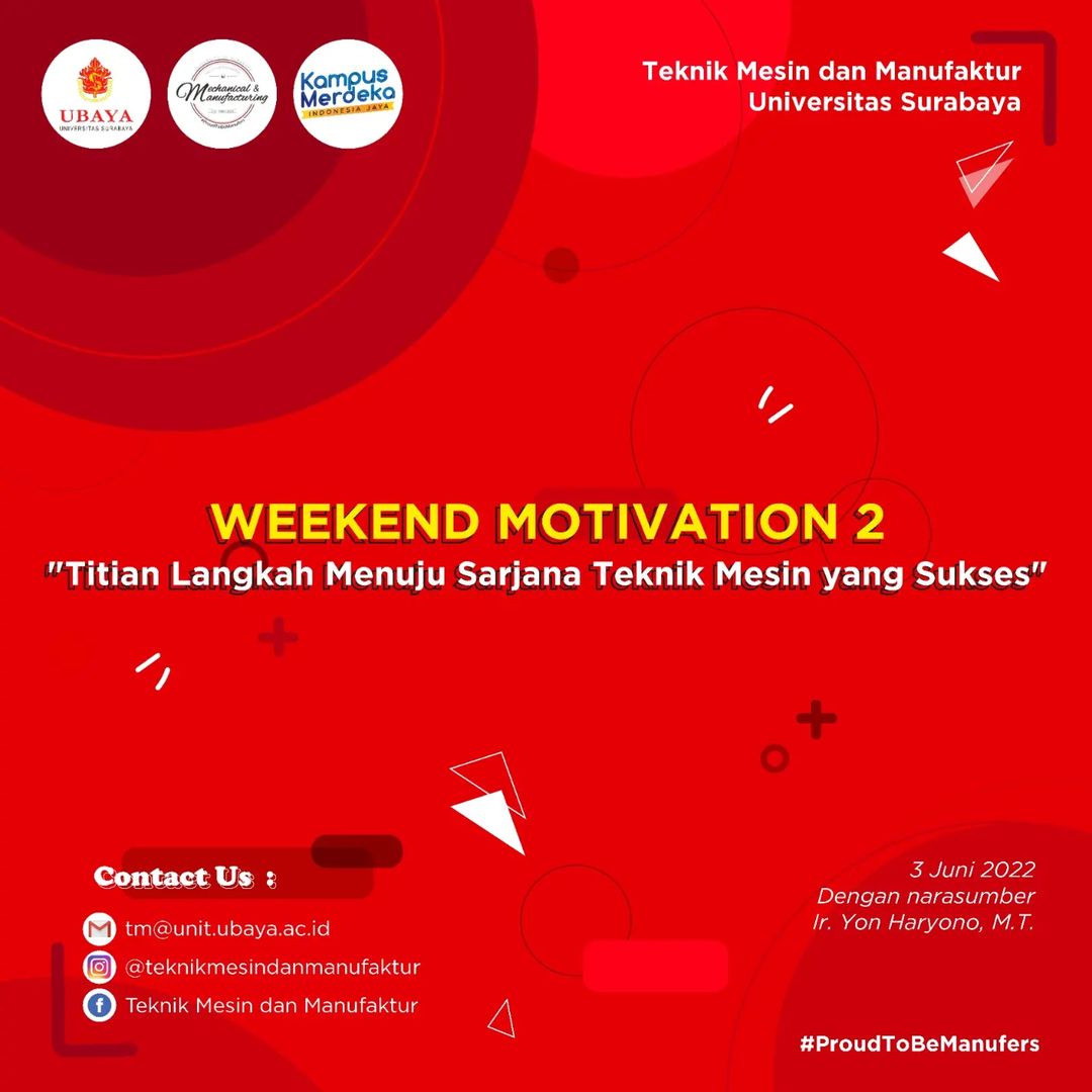 Weekend Motivation 2 "Titian Langkah Menuju Sarjana Teknik Mesin yang ...
